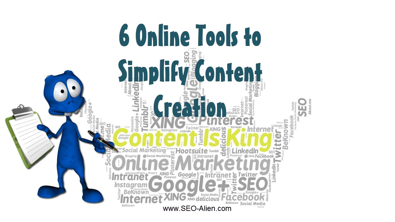 6 Online Tools to Simplify Content Creation Process | SEO-Alien 6 Online Tools to Simplify Content Creation Process | SEO-Alien